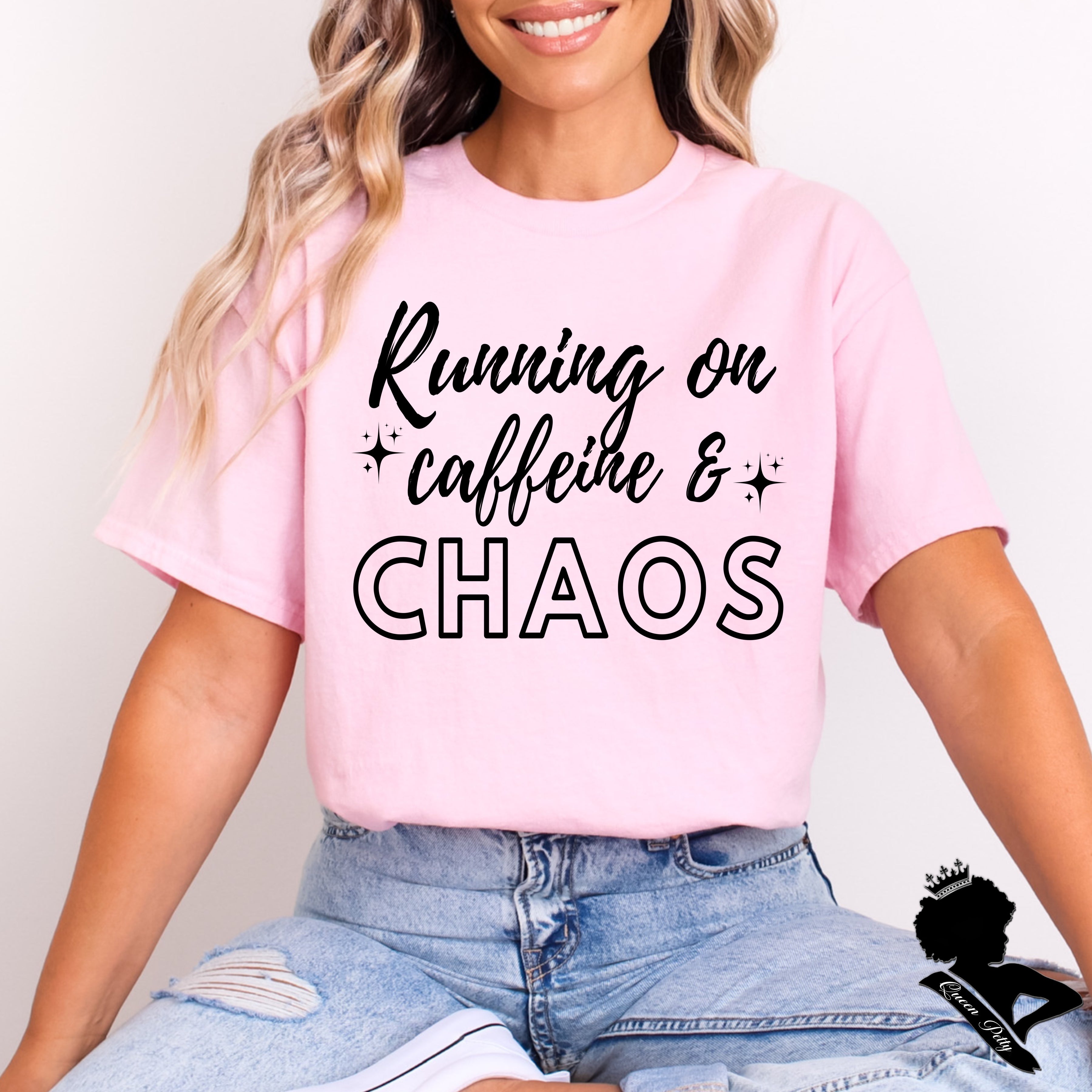 (QUEEN PETTY) RUNNING ON CAFFEINE & CHAOS – Reckless Creators